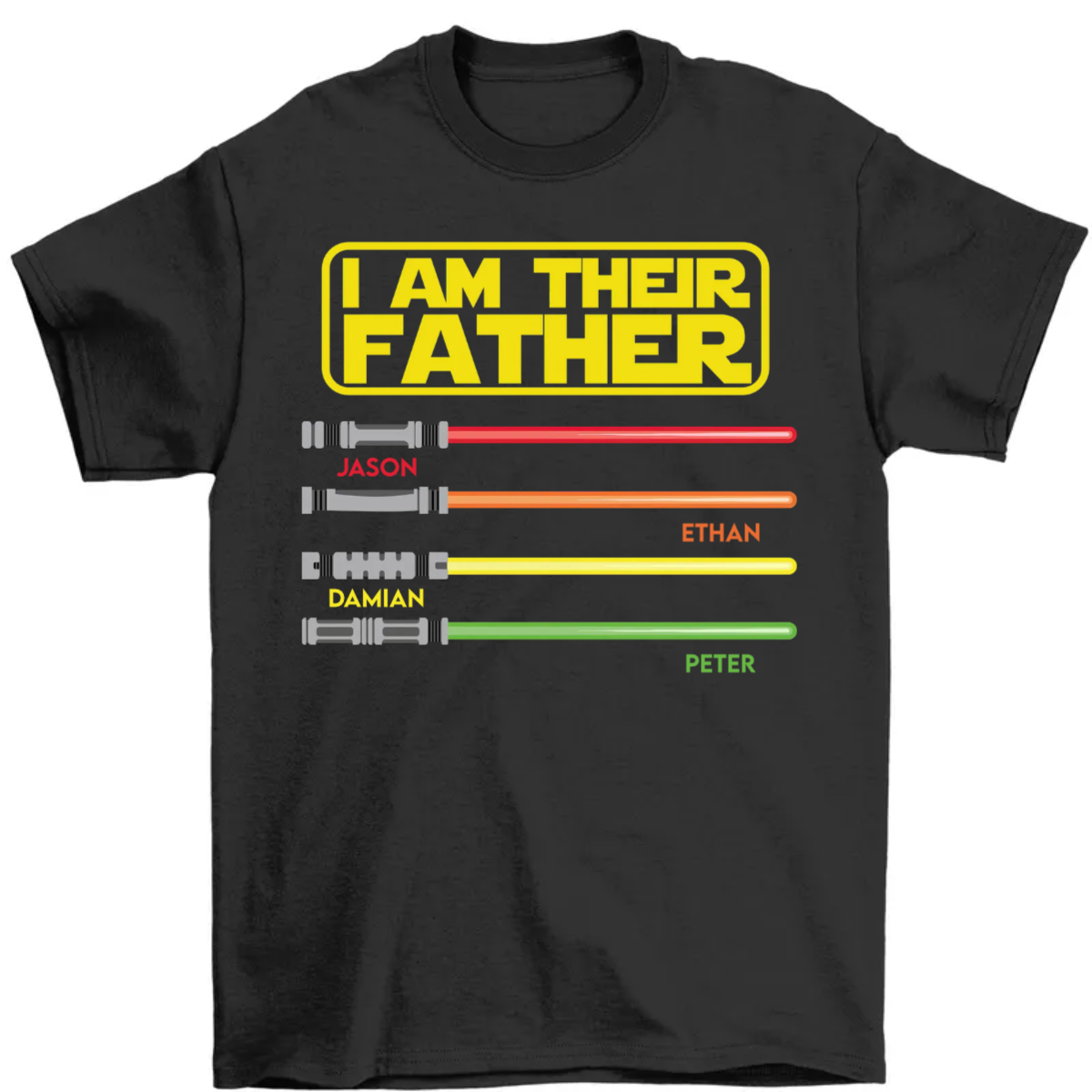 I Am Their Father - Gift For Dad - Personalized Custom T-Shirt – YeCustom
