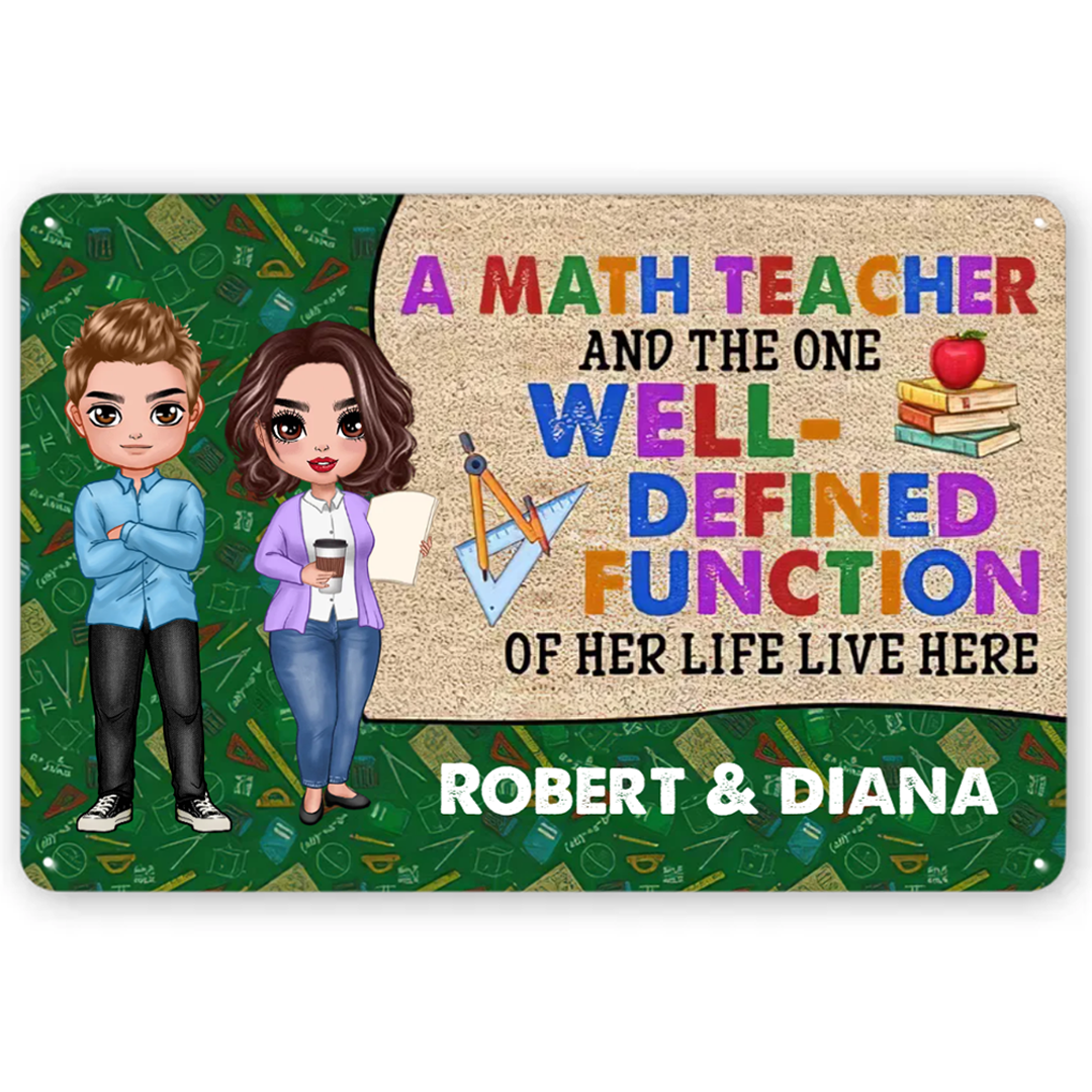 Math Teacher And Well Defined Function Personalized Metal Signs – YeCustom